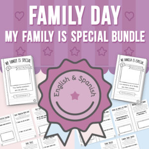 Family Day | My Family is Special BUNDLE | Made By Teachers