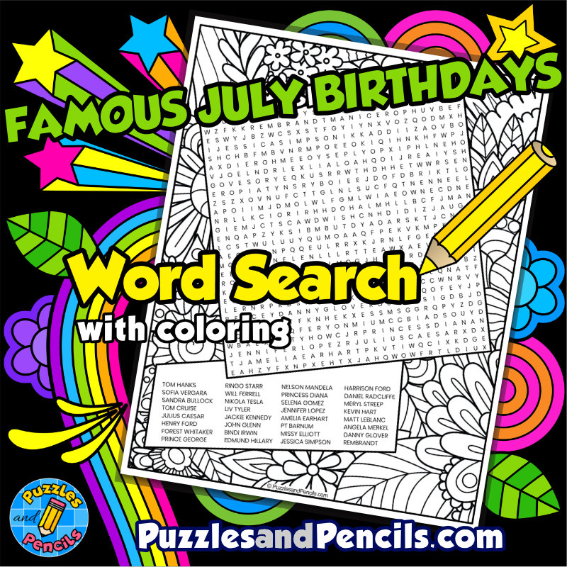 Famous July Birthdays Word Search Puzzle Activity with Coloring ...