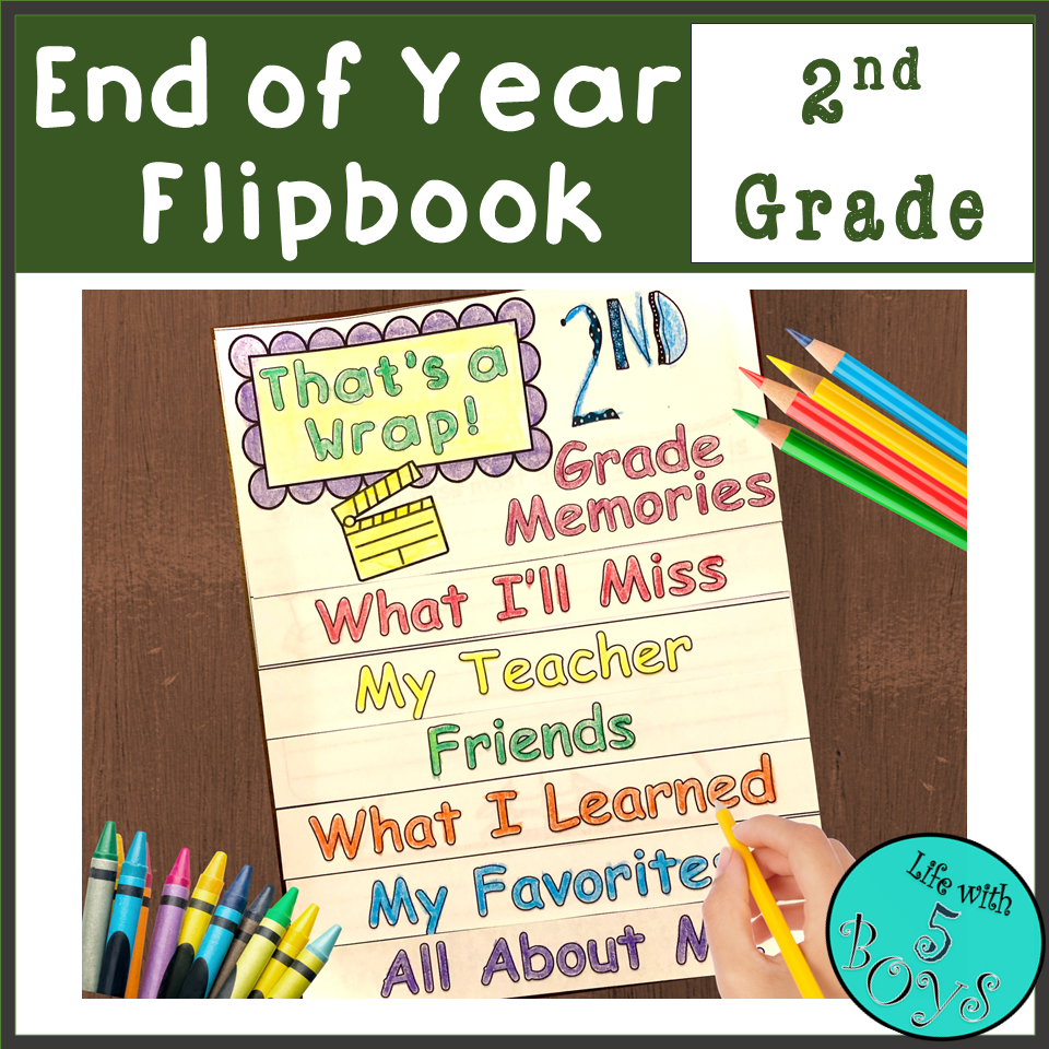 End of Year Memory Flipbook - That's a Wrap on 2nd Grade! | Made By ...