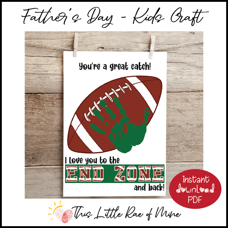 Great Catch - love you to the end zone - football - Father's Day ...