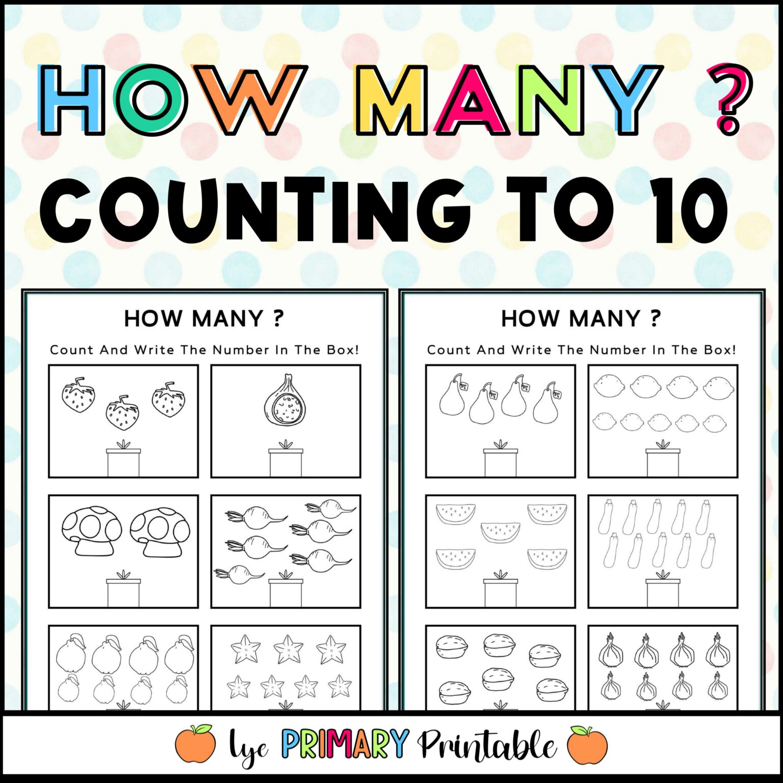 How Many? Counting To 10: Numbers 1-10 Count, Write, And Practice ...
