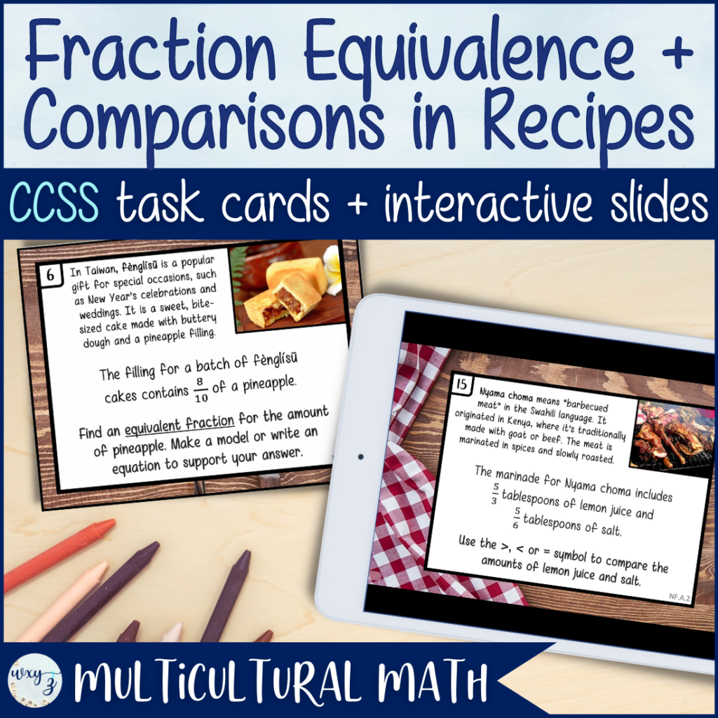 Equivalent Fractions & Comparing Fractions in Diverse Recipes - CCSS 4 ...