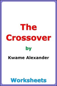 Kwame Alexander "The Crossover" worksheets | Made By Teachers