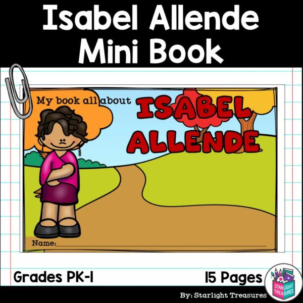 Isabel Allende Mini Book for Early Readers: Hispanic Heritage Month ...