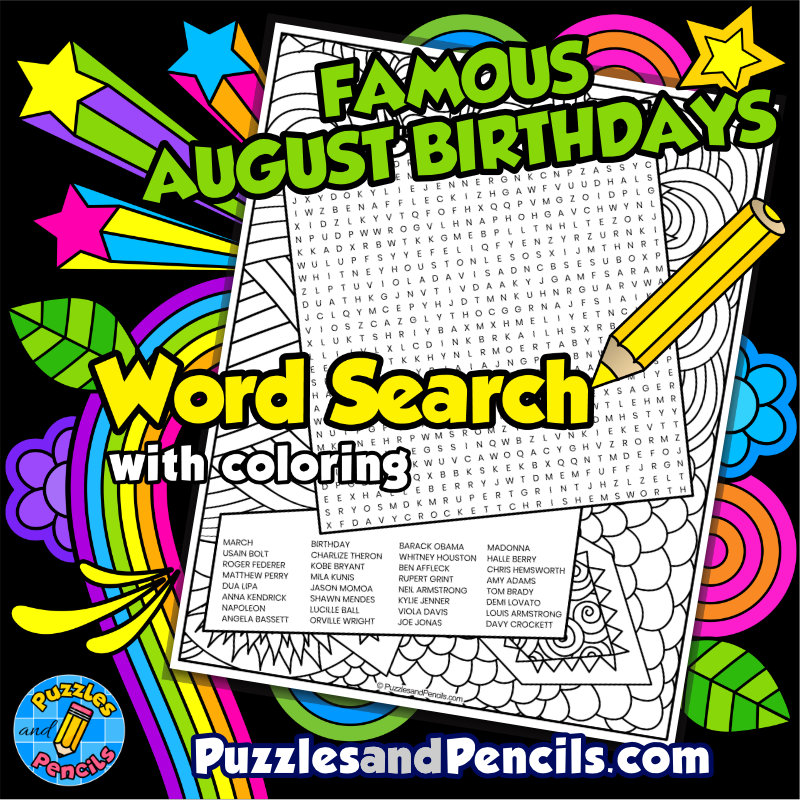 Famous August Birthdays Word Search Puzzle Activity with Coloring ...