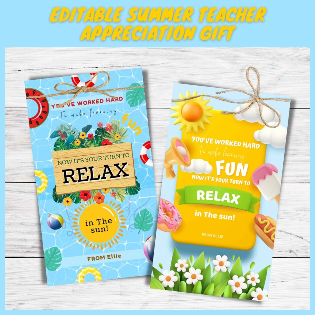 Editable Summer Teacher Appreciation Gift Tag Kids Your Turn To Relax ...
