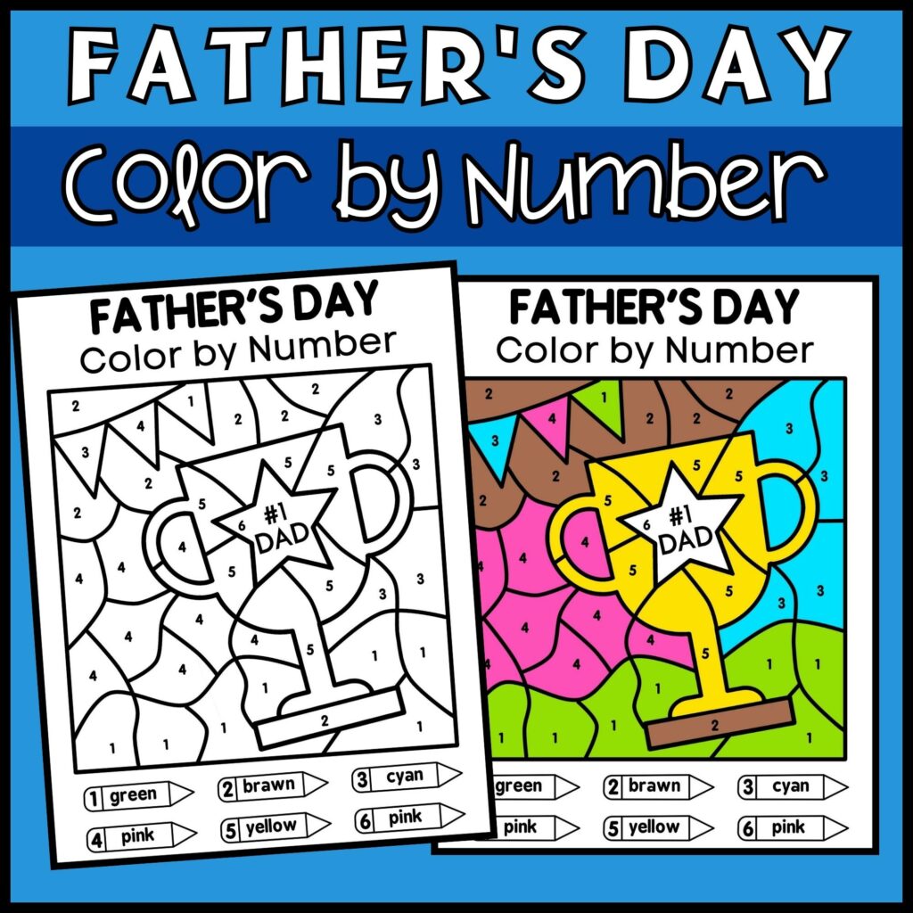 Father's Day Color by Number – Fun and Educational Activity for ...