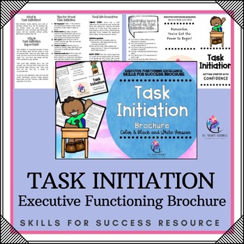 BROCHURE Task Initiation for Classroom Management - Executive ...
