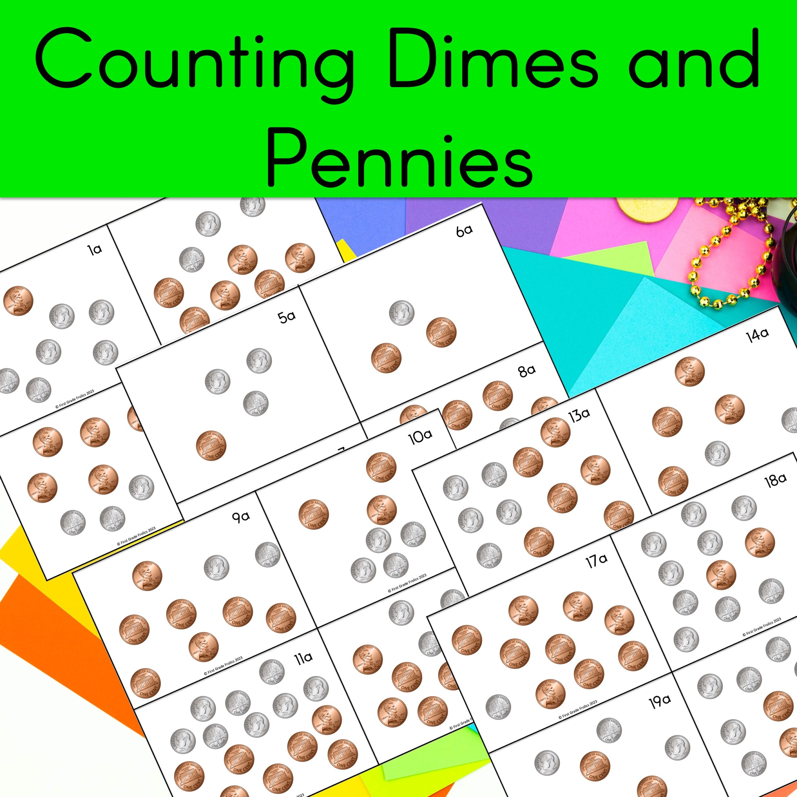 Counting Dimes and Pennies Scoot Cards | Made By Teachers