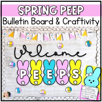 Peeps Bulletin Board and Craftivity | Made By Teachers