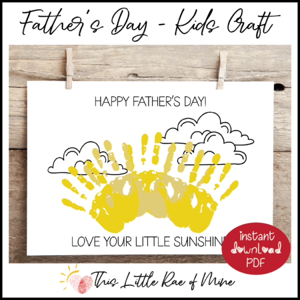 Love your little sunshine - Father's Day - Handprint Art - printable ...