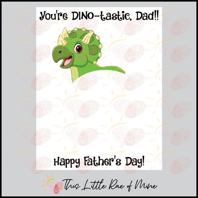 You're Dino-tastic - Dinosaur - Father's Day - Handprint Art printable ...