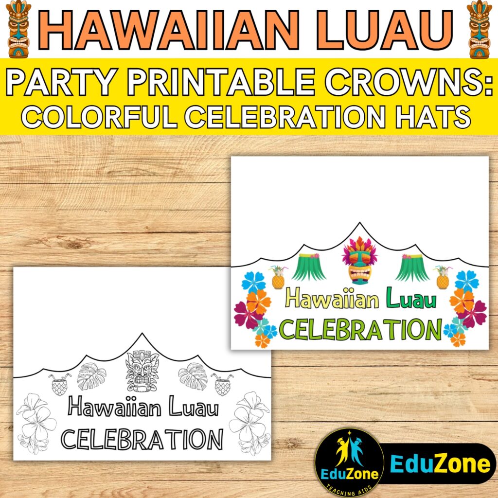 Colorful Luau Party Hats & Crowns: Add Some Fun to Your Classroom ...