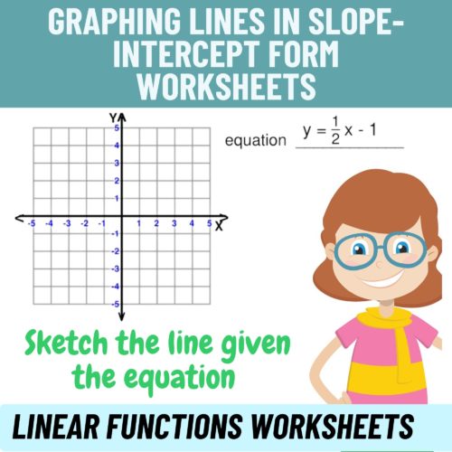 Linear Functions - Graphing Lines in Slope-Intercept Form Worksheets ...