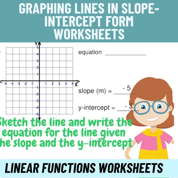 Linear Functions - Graphing Lines in Slope-Intercept Form Worksheets ...