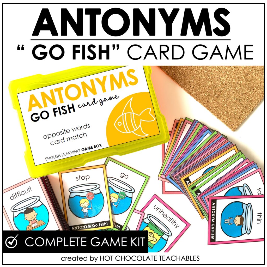Antonym & Opposite Words Card Game - GO FISH - Vocabulary Building ...