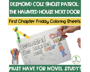 Desmond Cole Ghost Patrol: The Haunted House Next Door Novel Study ...