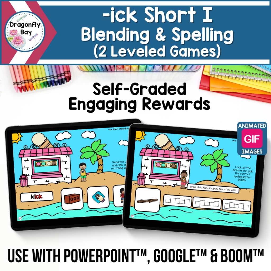 ick Short I Spelling and Blending Word Family TWO Digital Games | Made ...