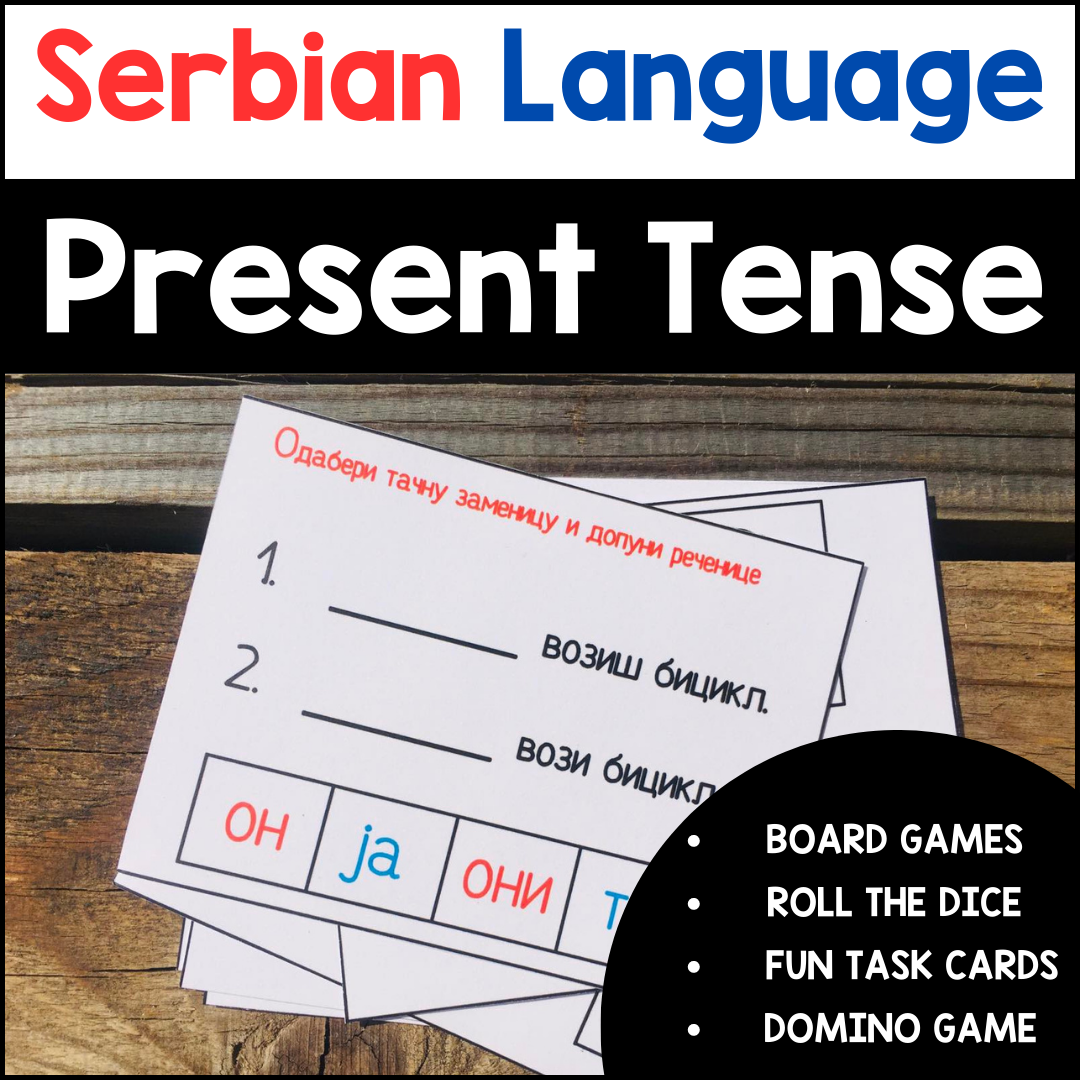 Serbian Verbs in Present Tense Games and Task Cards | Made By Teachers