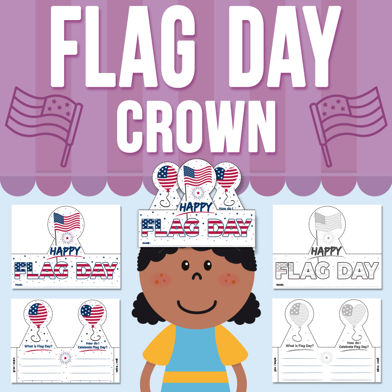 Flag Day Crown | Made By Teachers