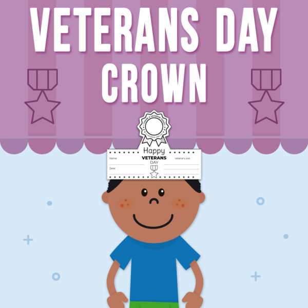 Veterans Day Crown | Made By Teachers