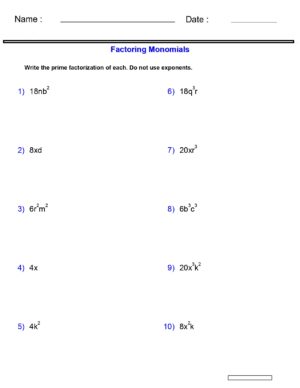 Pre-Algebra - Monomials and Polynomials Worksheets Factoring Monomials ...