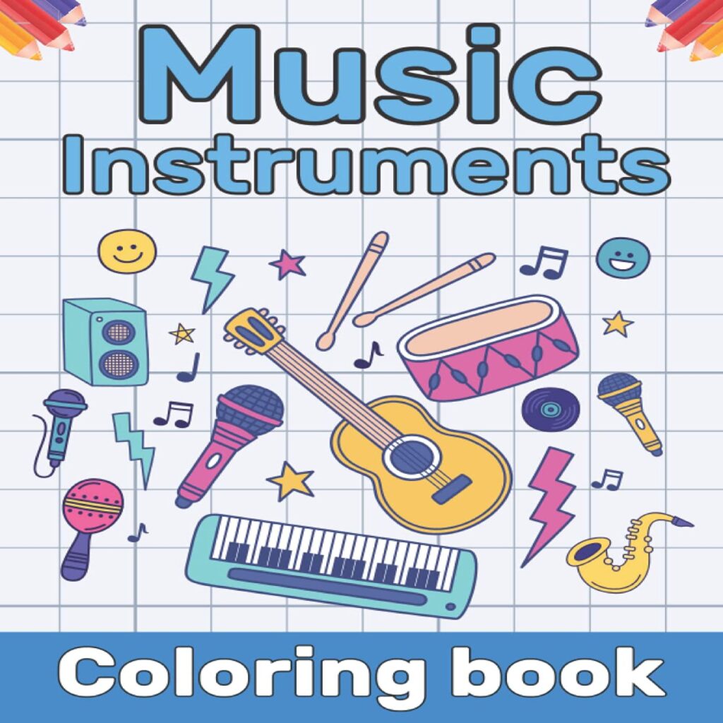 Music Instruments Coloring Book : Easy and Fun Music Coloring Pages for ...