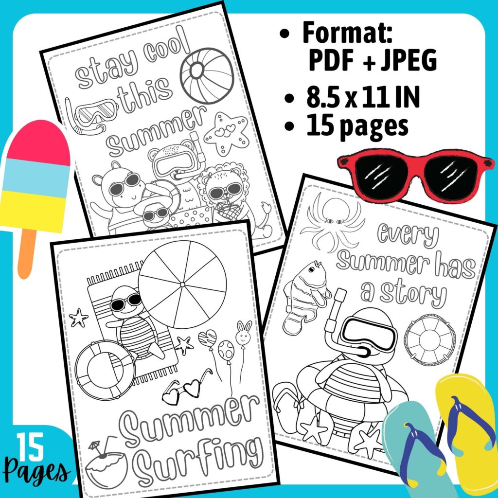 Summer Coloring Pages | End of The Year Coloring Sheets With Quotes ...