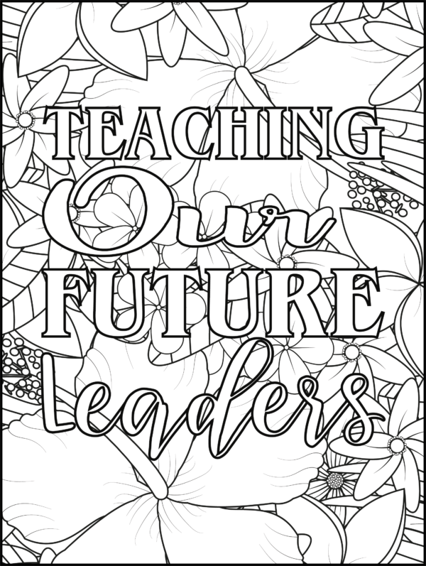 Inspire Your Mind with Teacher Quotes Coloring Pages | Made By Teachers
