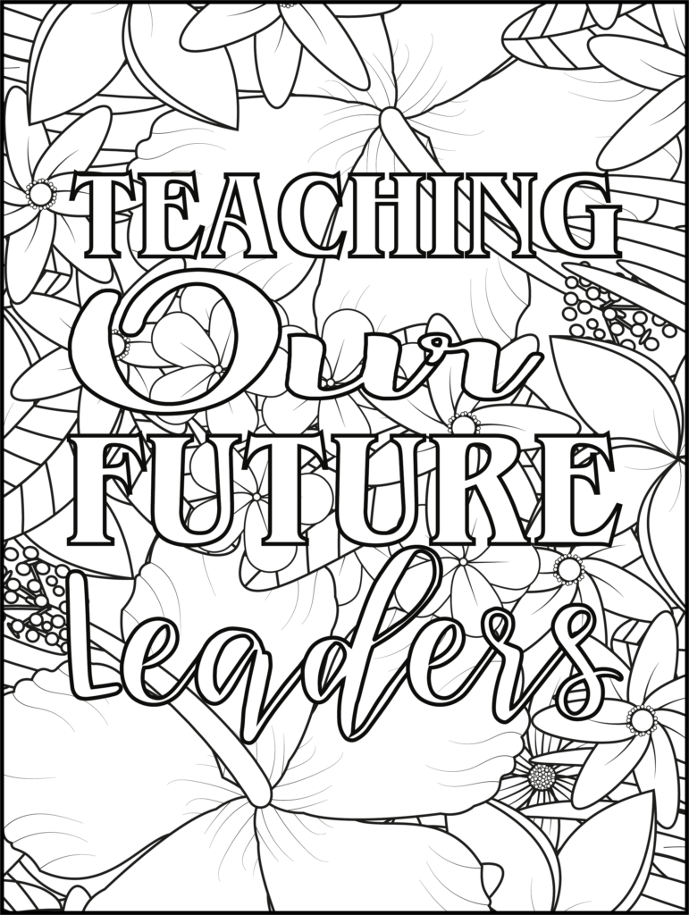 Inspire Your Mind with Teacher Quotes Coloring Pages | Made By Teachers