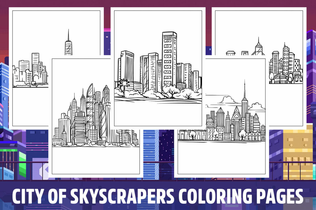 City of skyscrapers Coloring Pages for Kids, Girls, Boys, Teens ...