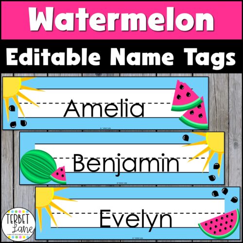 Editable Watermelon Themed Student Desk Name Tags | Made By Teachers