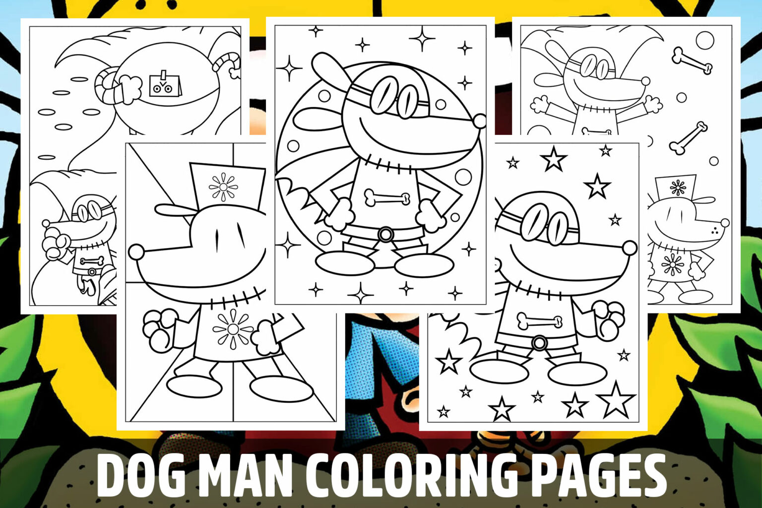 Dog Man Coloring Pages for Kids, Girls, Boys, Teens Birthday School ...