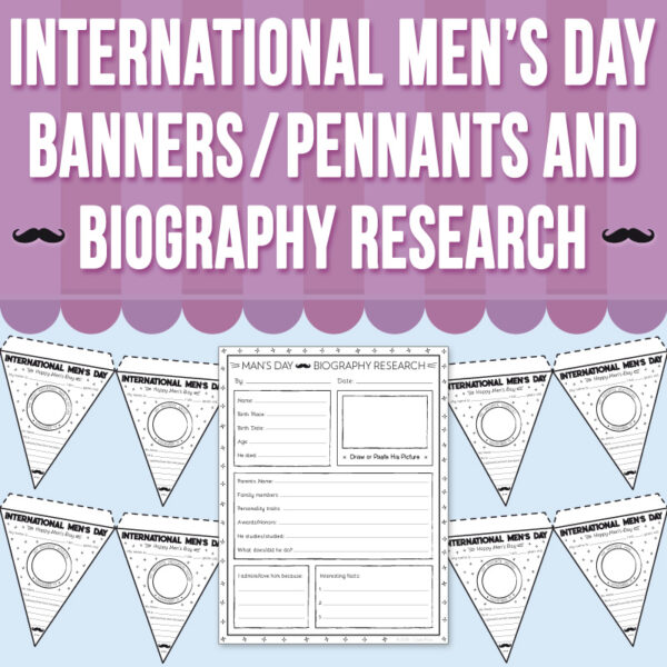 International Men’s Day Banners | Pennants and Biography Research ...