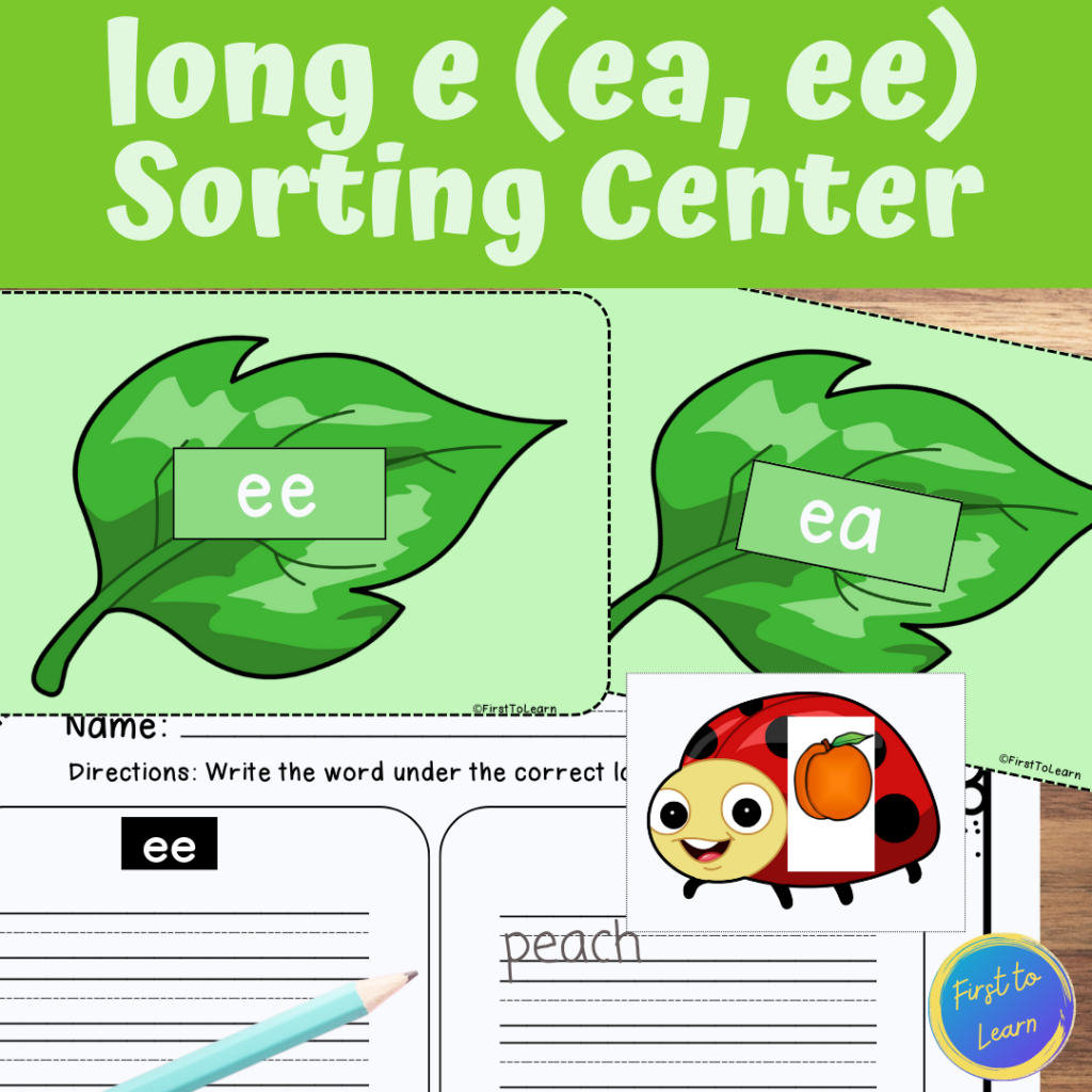 Lona E (ee and ea) Sort Phonics Center First Grade | Made By Teachers