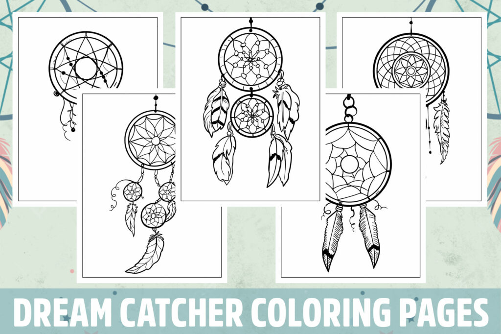 Dream Catcher Coloring Pagesfor Kids, Girls, Boys, Teens Birthday ...