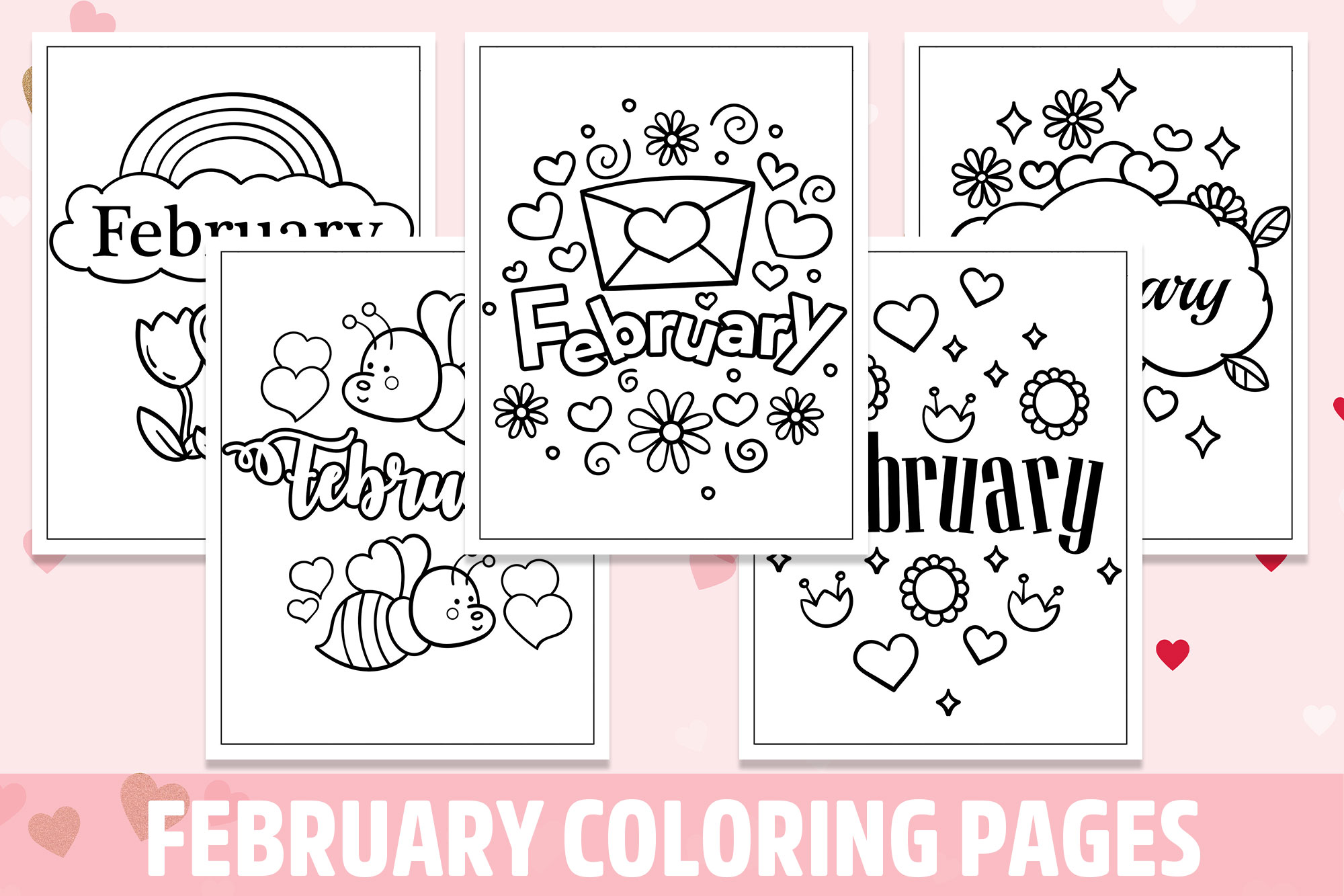 February Coloring Pages for Kids, Girls, Boys, Teens Birthday School ...
