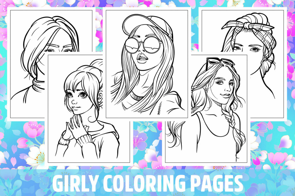 Girly Coloring Pages for Kids, Girls, Boys, Teens Birthday School ...