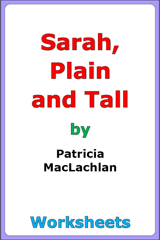 Patricia MacLachlan "Sarah, Plain and Tall" worksheets | Made By Teachers
