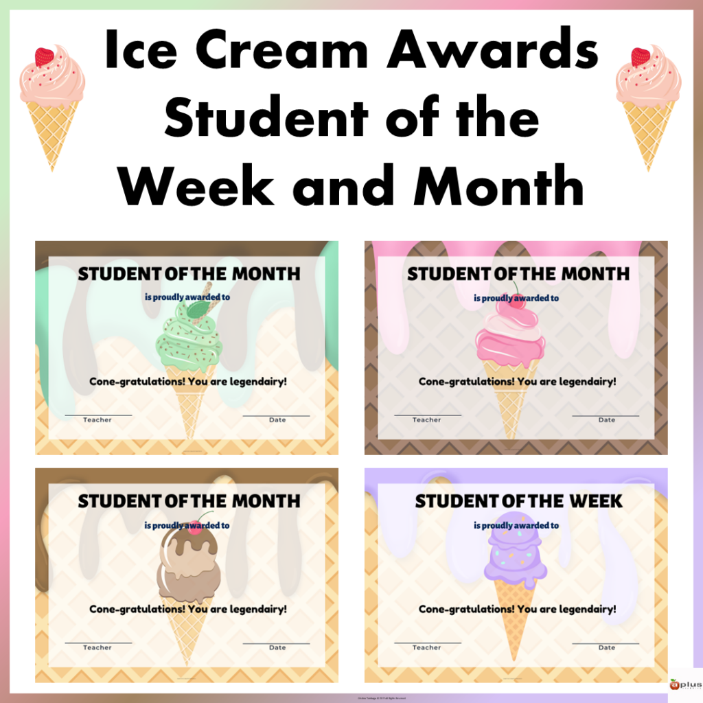 Ice Cream Theme Student of the Week and Month Award Certificates ...