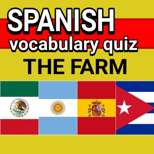 SPANISH VOCABULARY QUIZ - THE FARM | Made By Teachers