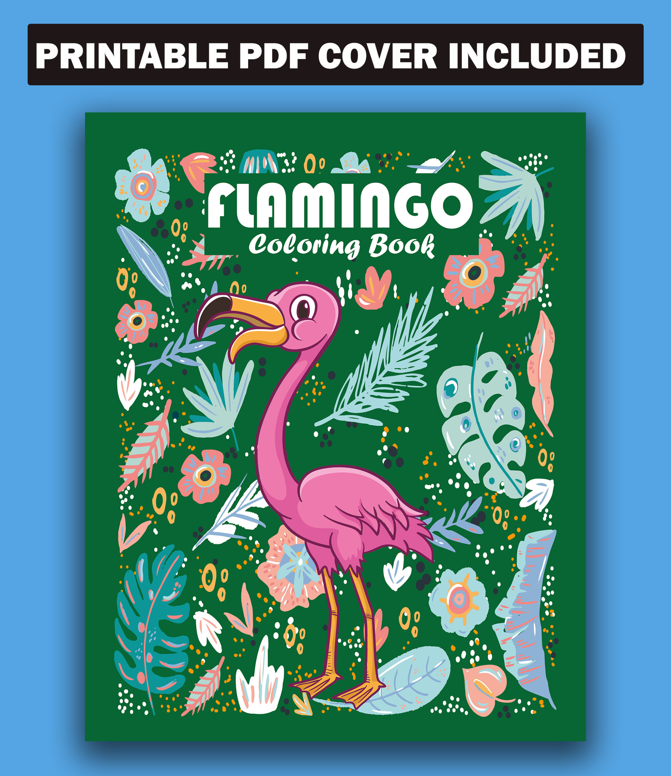 Flamingo Coloring Book For Kids - 50 unique and funny flamingo ...