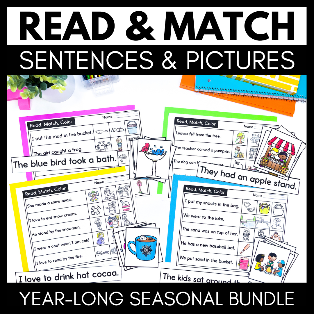 Reading Comprehension Year-Long Seasonal Sentence & Picture Matching ...