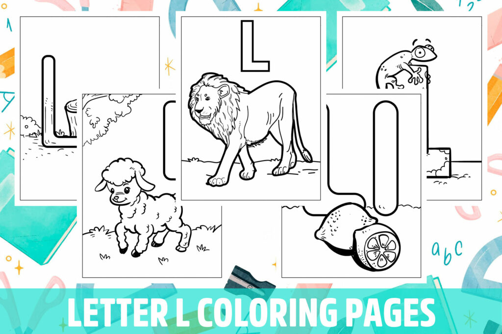 Letter L Coloring Pages for Kids, Girls, Boys, Teens Birthday School ...