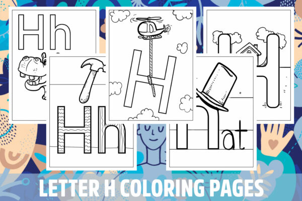Letter H Coloring Pages for Kids, Girls, Boys, Teens Birthday School ...