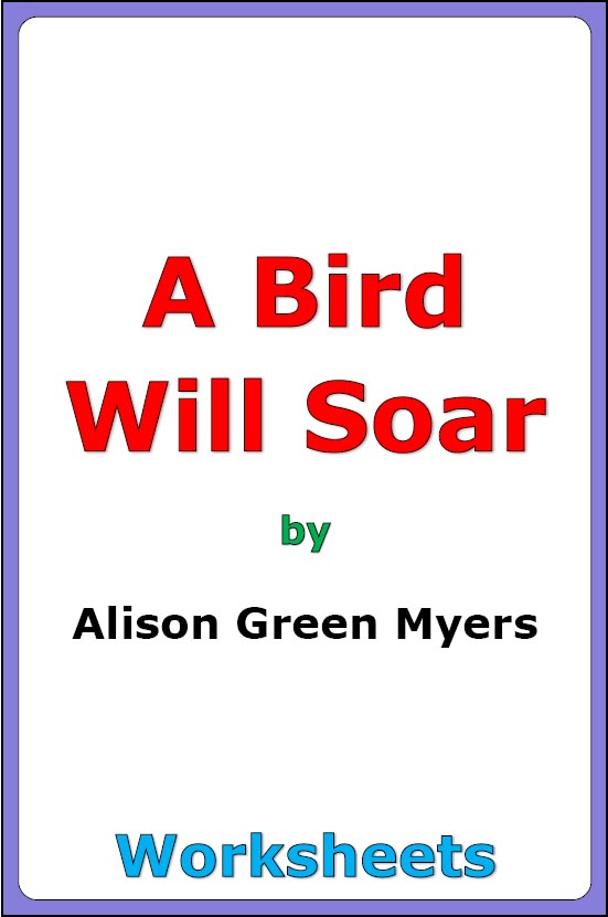 Alison Green Myers "A Bird Will Soar" worksheets | Made By Teachers