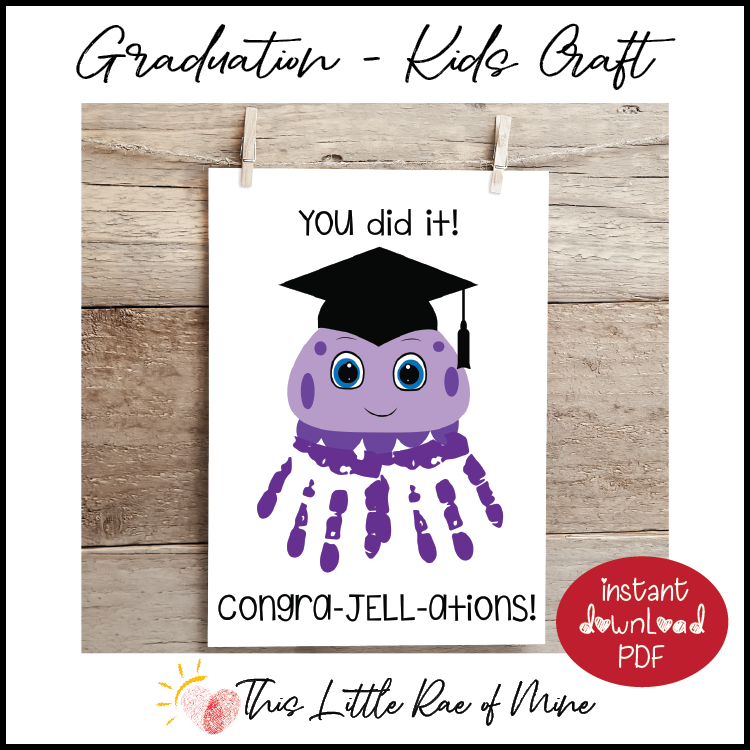 Congratulations - Jelly Fish - end of school - handprint art ...