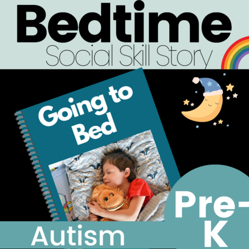 Going to Bed Social Skills Story for Overcoming Bedtime Resistance ...