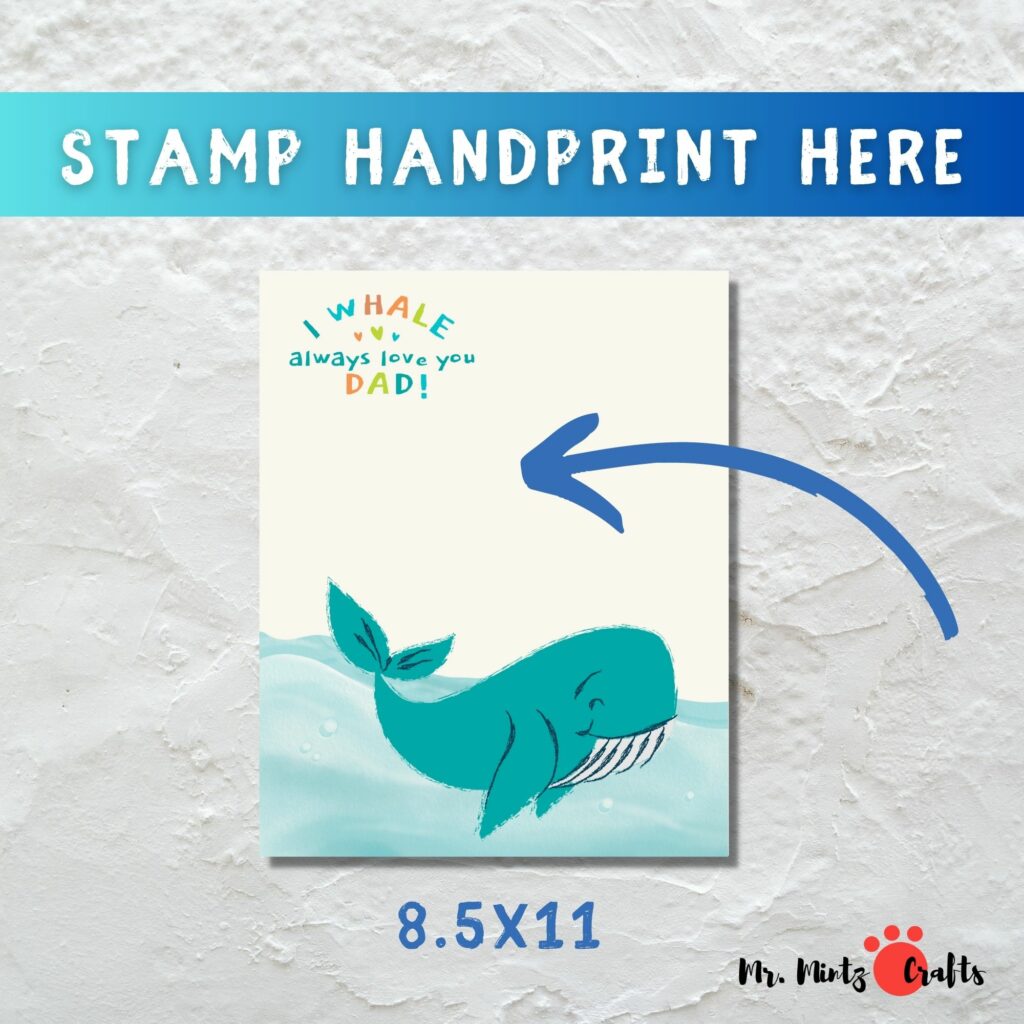 I Whale Always Love You Dad Handprint Card | Made By Teachers