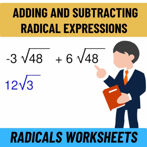 Radicals Worksheets - Adding and Subtracting Radical Expressions | Made ...